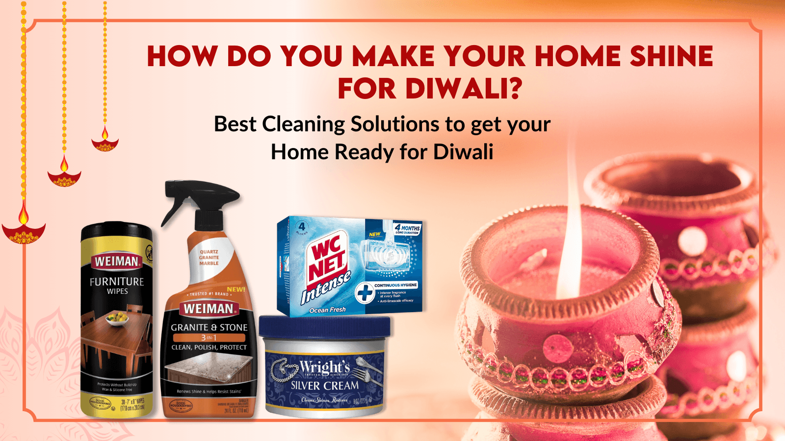 How Do You Make Your Home Shine for Diwali? Best Cleaning Solutions to | Sunbeam Merchantile ...